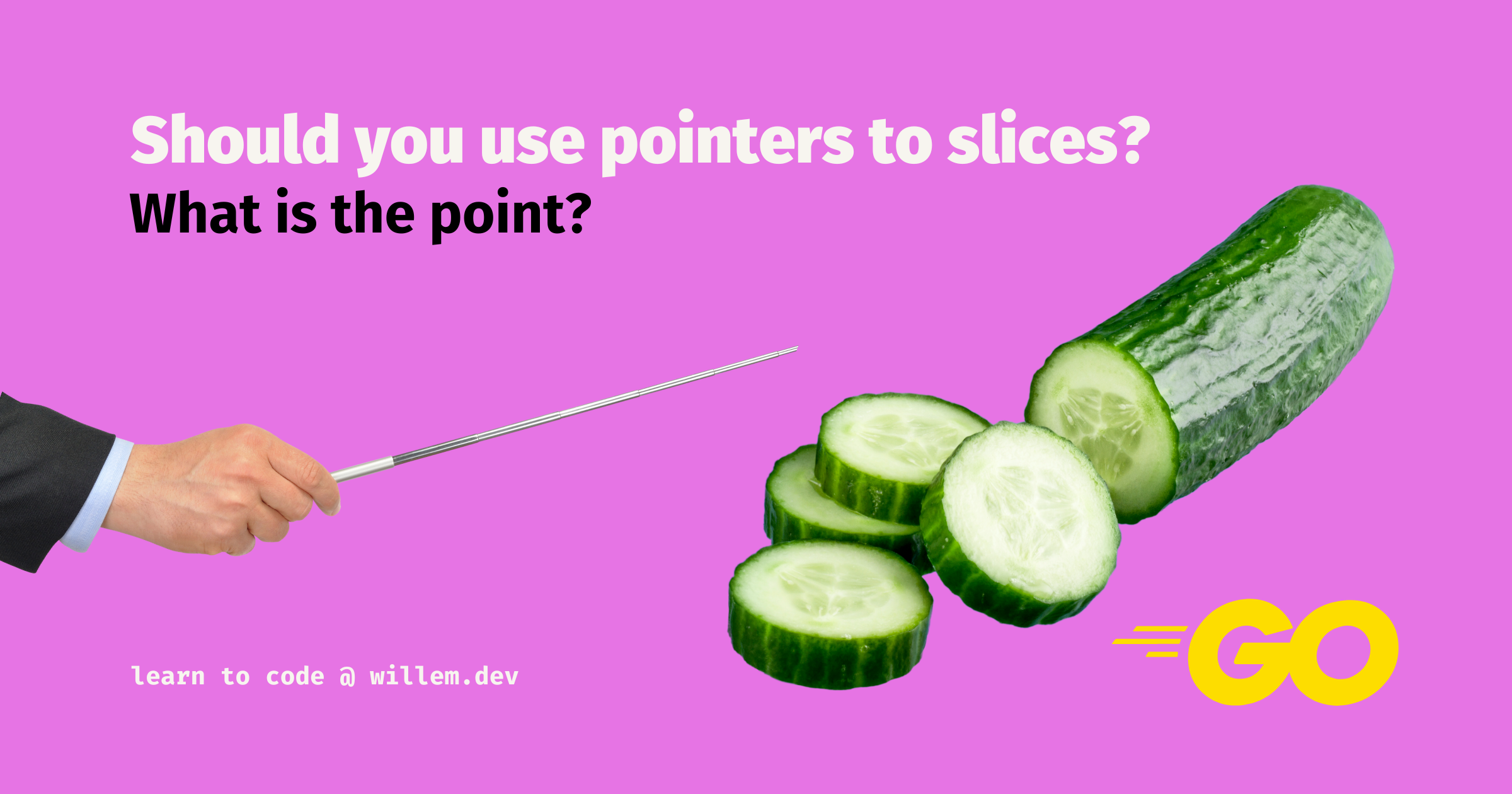 Should You Use Pointers To Slices In Go Golang